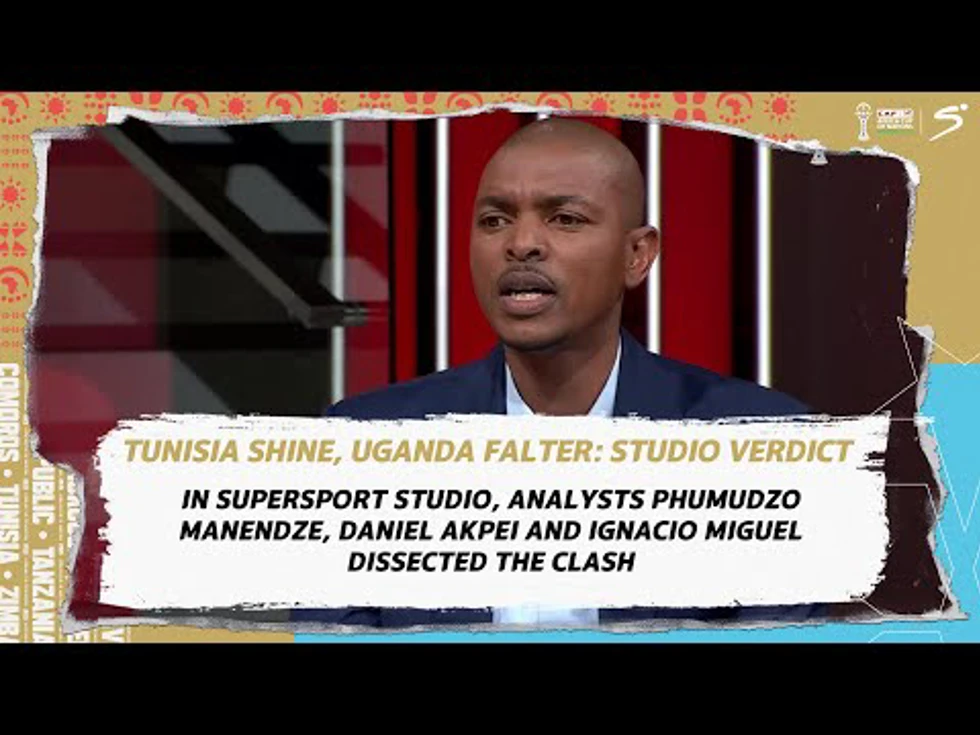 Tunisia shine, Uganda falter: AFCON 2025 Studio verdict | SuperSport
