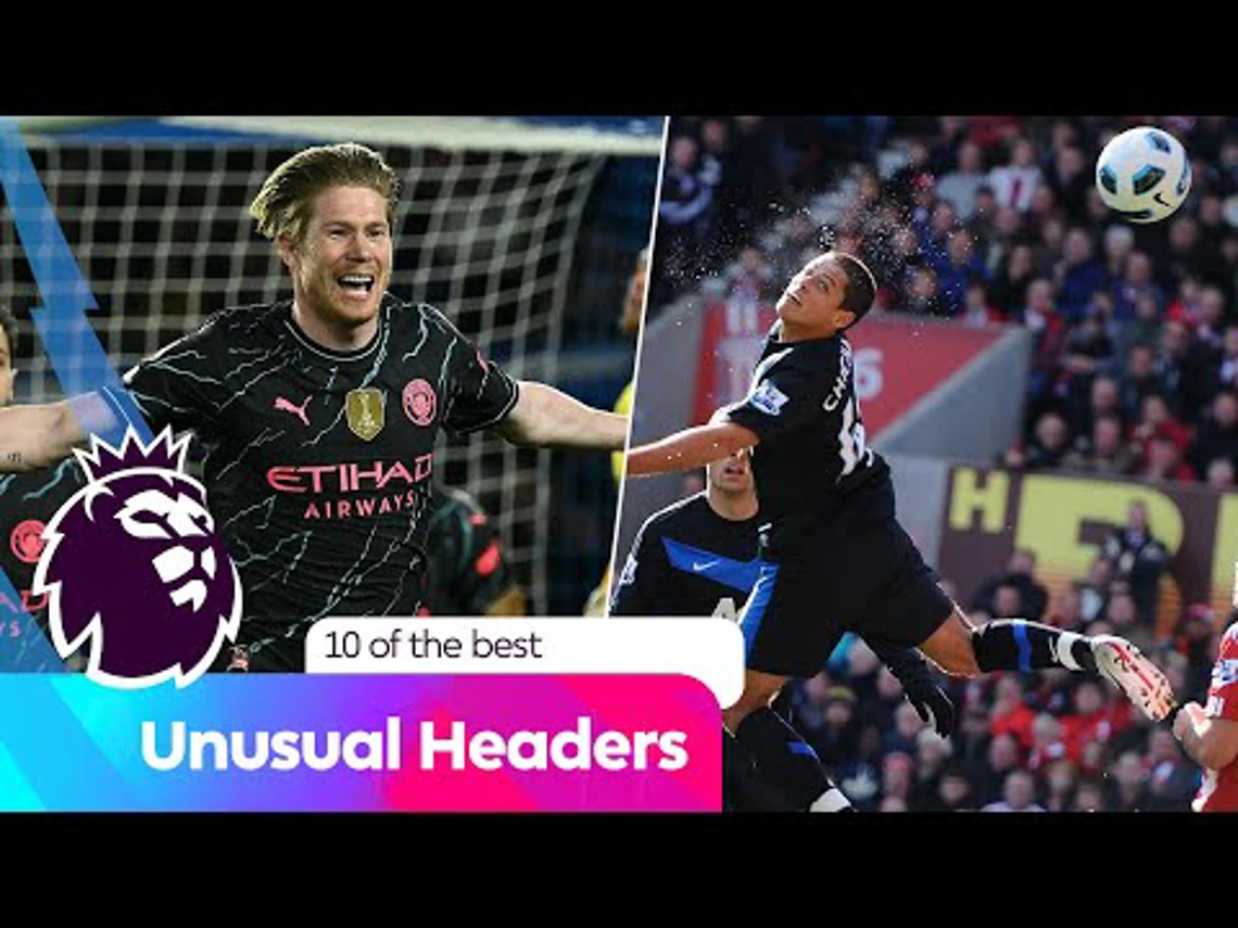 So satisfying! 10 of the most unusual headers ever | Premier League ...