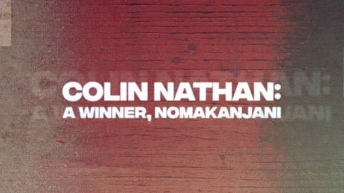 Colin Nathan A Winner Nomakanjani | Interview | SuperSport