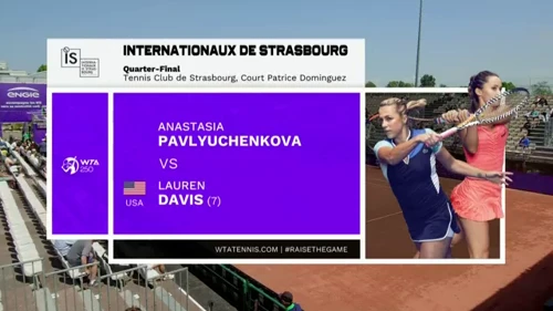Anastasia Pavlyuchenkova v Lauren Davis | Internationaux de Strasbourg | Quarter-final 2 | WTA ...