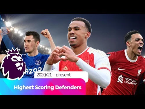 The highest scoring defenders since 2020_21 | Premier League | SuperSport