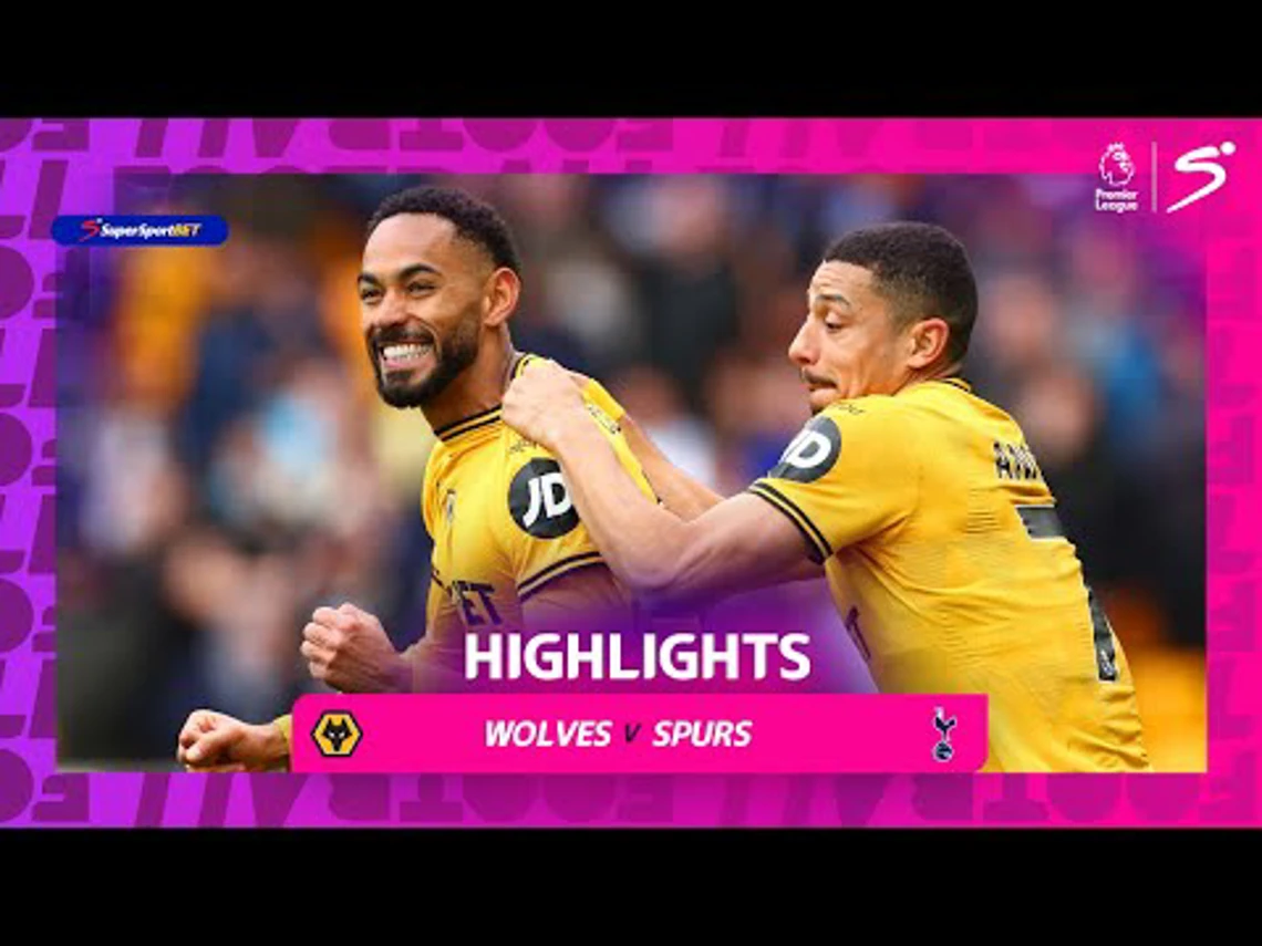 Wolverhampton v Tottenham | 90 in 90 | Premier League | SuperSport