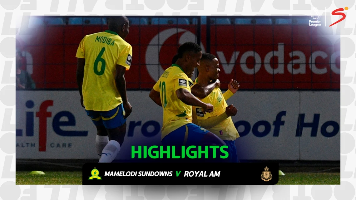 Mamelodi Sundowns v Royal AM | Match in 3 | Betway Premiership | SuperSport