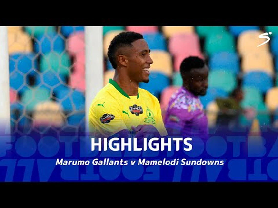 Marumo Gallants v Mamelodi Sundowns | Match in 3 | Carling Knockout ...