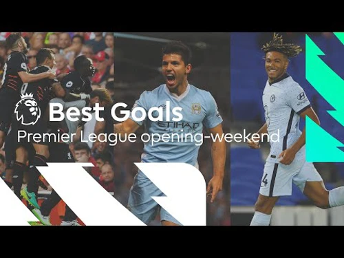 Best opening-weekend goals | Premier League | SuperSport