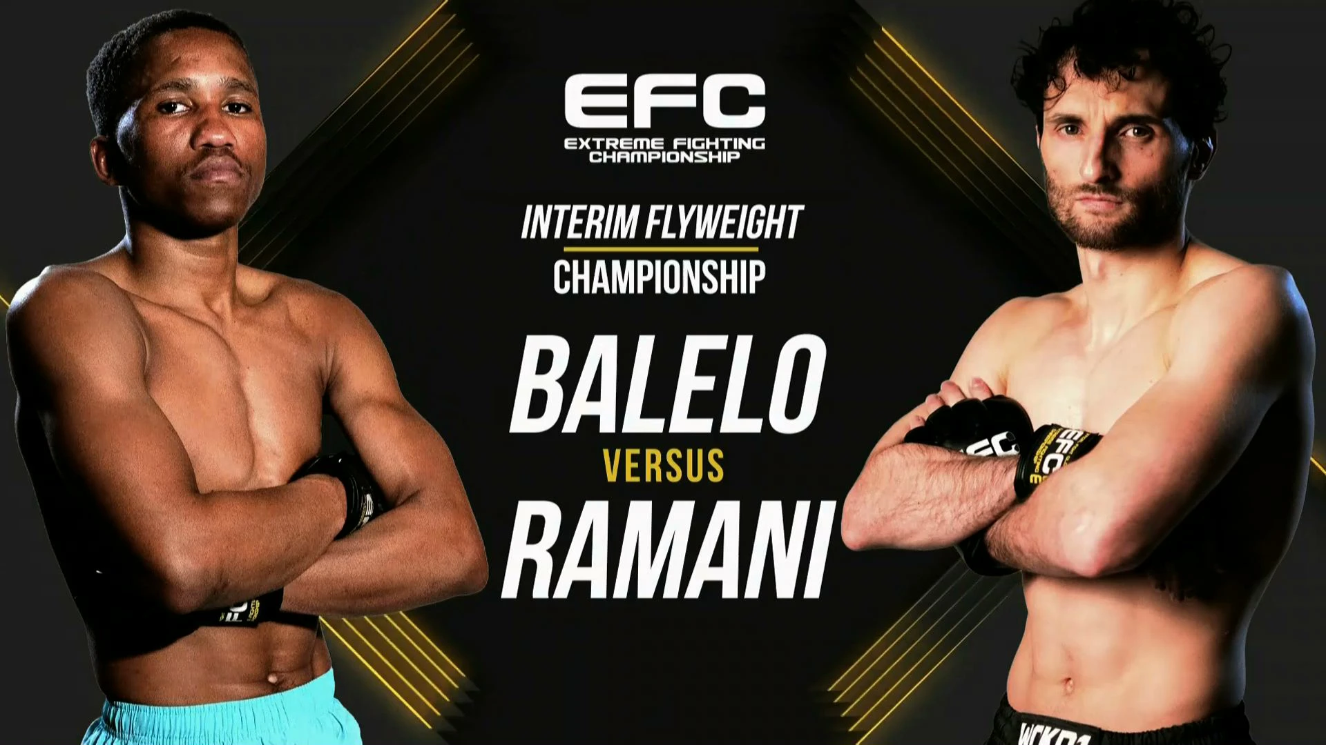 Terence Balelo v Liridon Ramani | Interim Flyweight Championship | EFC ...