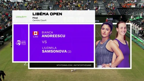 Bianca Andreescu v Liudmila Samsonova | Libema Open | Final | Match ...