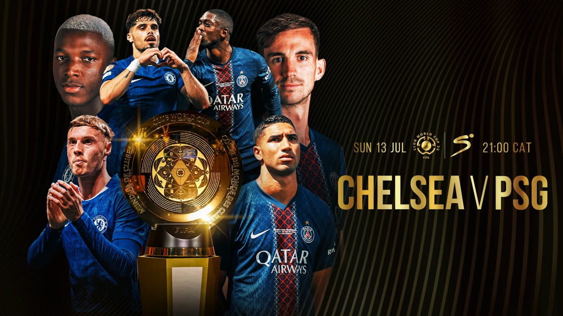 Chelsea eyeing upset of PSG in Club World Cup final | SuperSport