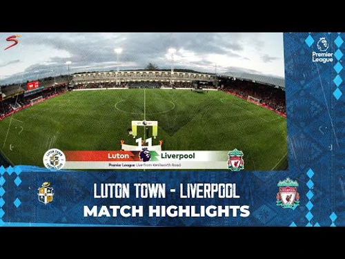 Luton Town v Liverpool | Match in 3 Minutes | Premier League ...