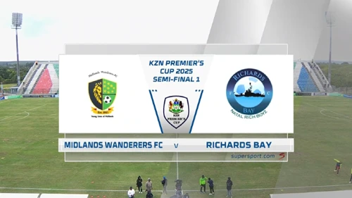 Midlands Wanderers v Richards Bay | SF1 | Highlights | KZN Premier's ...