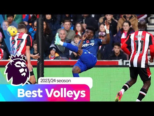 The best VOLLEY goals from the 2023/24 season | Premier League | SuperSport