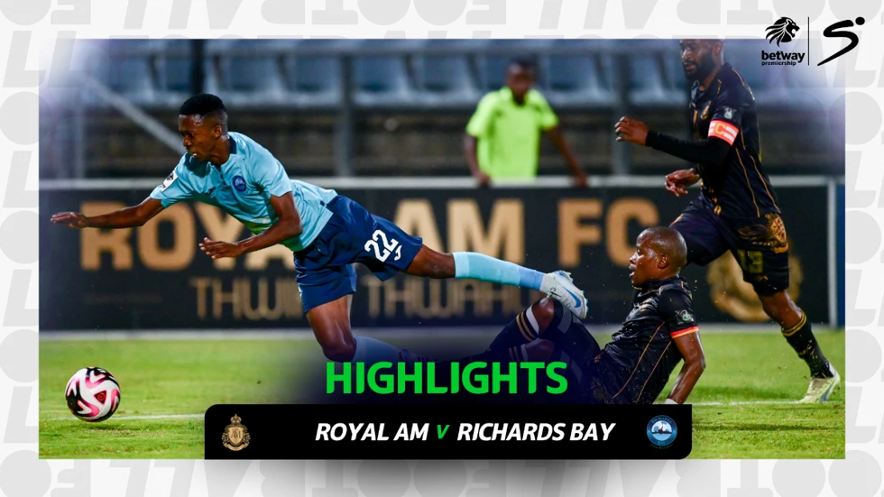 Royal AM v Richards Bay | Match in 3 | Betway Premiership | SuperSport